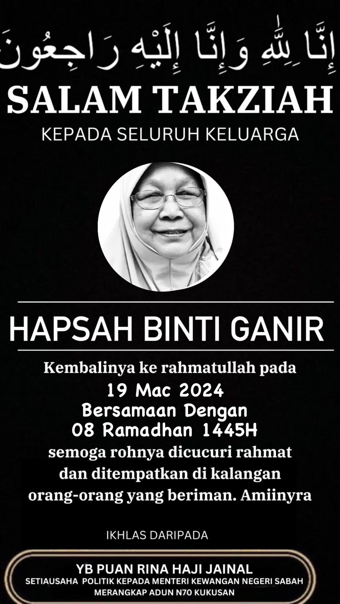 Salam Takziah Atas Pemergian Allahyarhamah Hapsah Binti Ganir - YB Rina Hj. Jainal